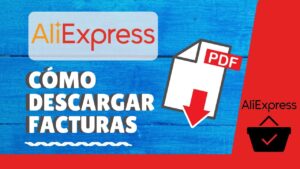 Imprime tu factura AliExpress FÁCIL y RÁPIDO